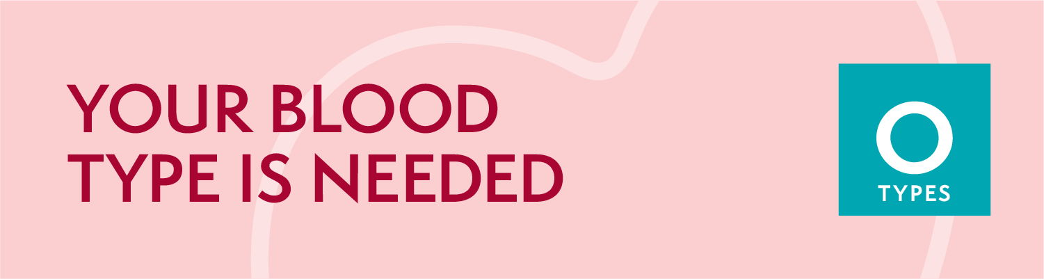 Soft-Need-Banner-O-types — Stanford Blood Center